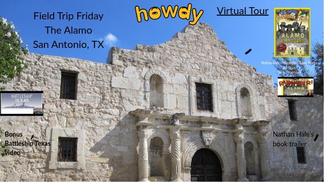 Buncee - Field Trip Friday-The Alamo