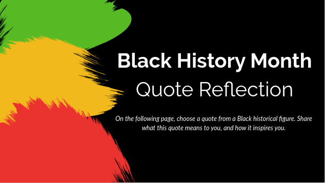 Create - Black History Month Quote Reflection