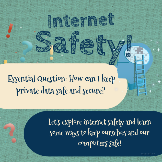 Create - Digital Citizenship- Internet Safety